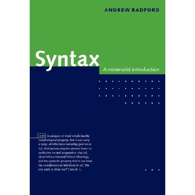 Syntax: A Minimalist Introduction