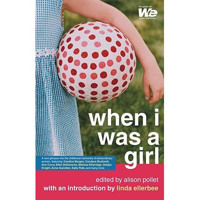 When I Was a Girl