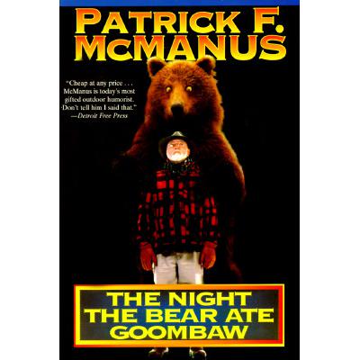 The Night the Bear Ate Goombaw