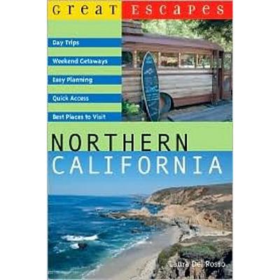 Great Escapes: Northern California