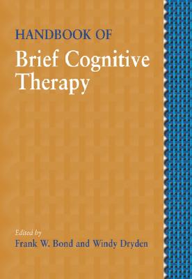 Handbook Of Brief Cognitive Behaviour