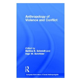 Anthropology of Violence and