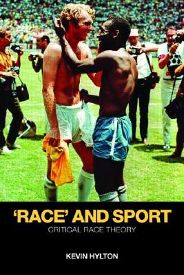 'Race' and Sport: Critical Rac