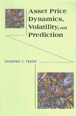 Asset Price Dynamics, Volatility, and