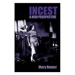 Incest - A New Perspective
