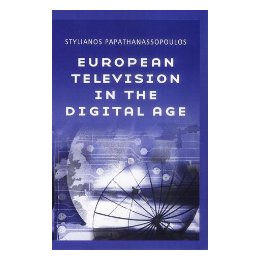 European Television In The Digital Age -