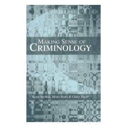 Making Sense Of Criminology