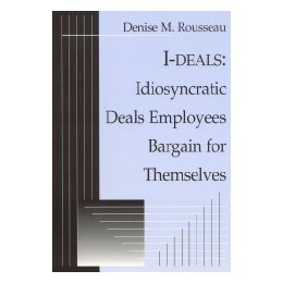 I-Deals: Idiosyncratic Deals Employees