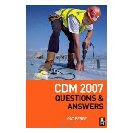 CDM 2007: Questions & Answers