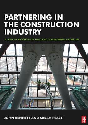Partnering in the Construction Industry: