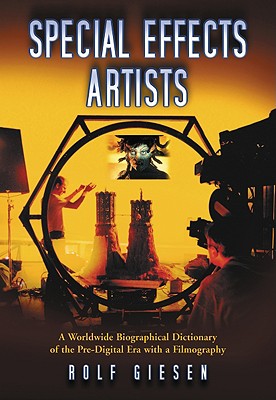 Special Effects Artists: A Worldwide