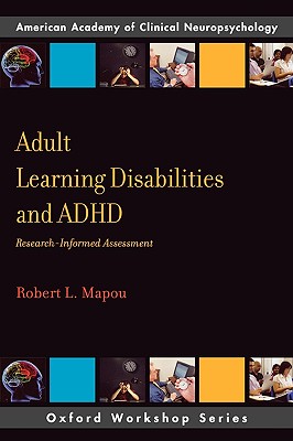 Adult Learning Disabilities and ADHD: