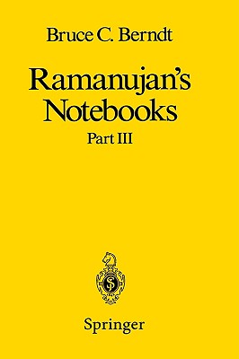 Ramanujan's Notebooks: Part III