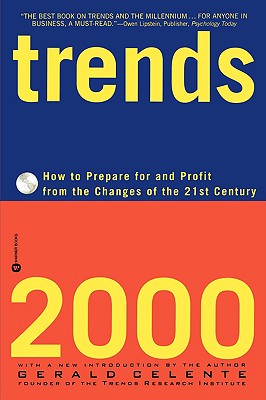 Trends 2000: How to Prepare for and