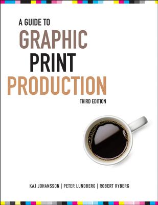 A Guide To Graphic Print Production,