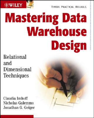 Mastering Data Warehouse Design: