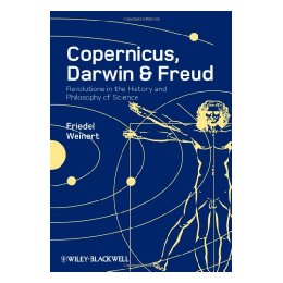 Copernicus, Darwin, Freud - Revolutions