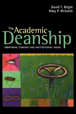 The Academic Deanship: Individual
