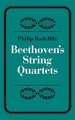 Beethoven's String Quartets