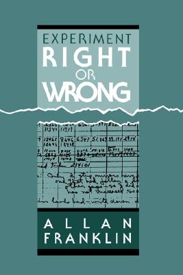 Experiment, Right or Wrong