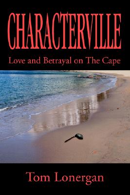 Characterville: Love and Betrayal on the