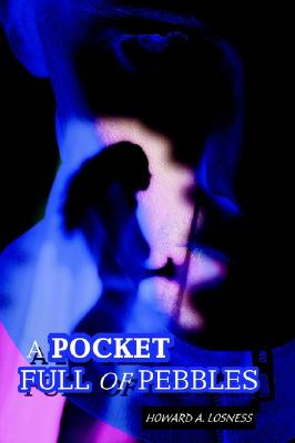 A Pocket Full of Pebbles