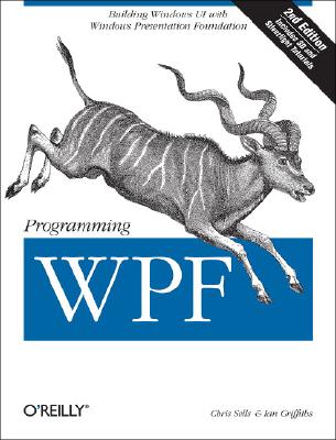 Programming Wpf: Building Windows U