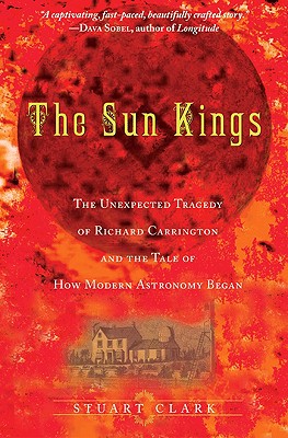 The Sun Kings: The Unexpected Tragedy of