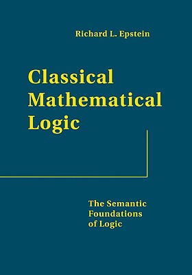 Classical Mathematical Logic: Th