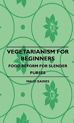 Vegetarianism for Beginners - Food