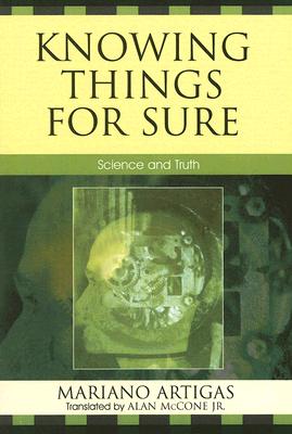 Knowing Things for Sure: Science and
