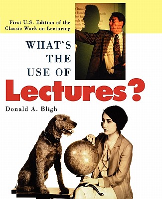 What'S The Use Of Lectures? (First U.S.