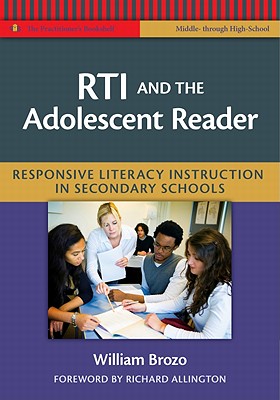 RTI and the Adolescent Reader: