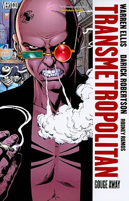 Transmetropolitan Vol. 6: Gouge Away (New Edition)