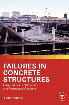 Failures in Concrete Structures: Case