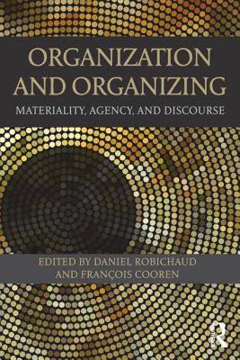 Organization and Organizing:
