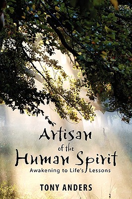 Artisan of the Human Spirit ~ Awakening