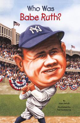 Who Was Babe Ruth?