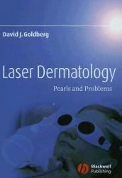 Laser Dermatology - Pearls And