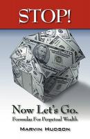 Stop! Now Let's Go.: Formulas fo