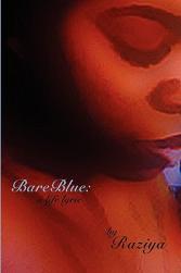 Bareblue: A Life Lyric