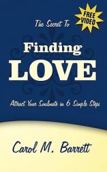 The Secret to Finding Love: 6 Simpl