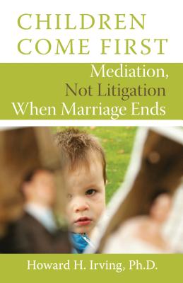 Children Come First: Mediation, No