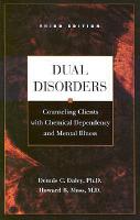 Dual Disorders - Third Edition: