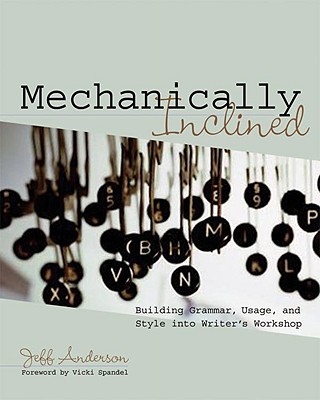Mechanically Inclined: Building Grammar,