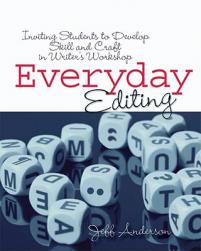 Everyday Editing: Inviting Students to