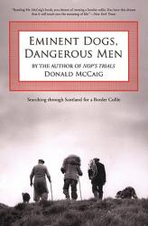 Eminent Dogs, Dangerous Men: Searching