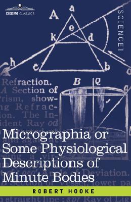 Micrographia or Some Physiological