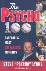The Psycho 100: Baseball's Mos