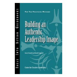 Building An Authentic Leadership